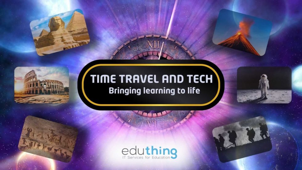 Time Travel and Tech: Bringing Learning to Life - eduthing